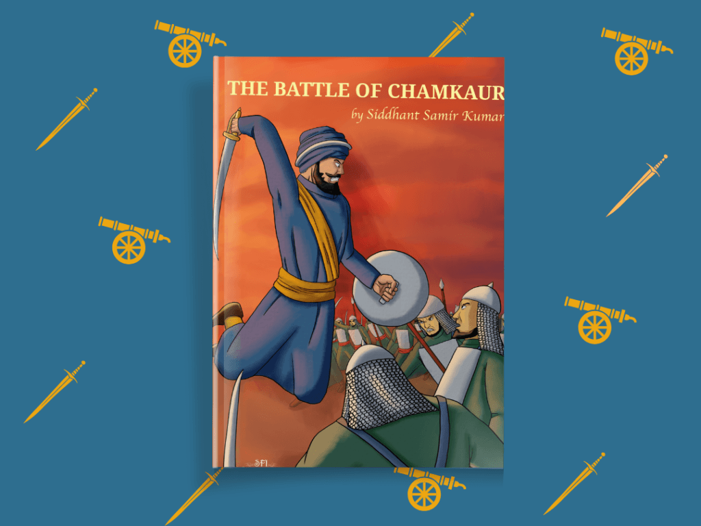 Be Courageous (Story of Paramveer Chakra + The Battle of Chamkaur ...